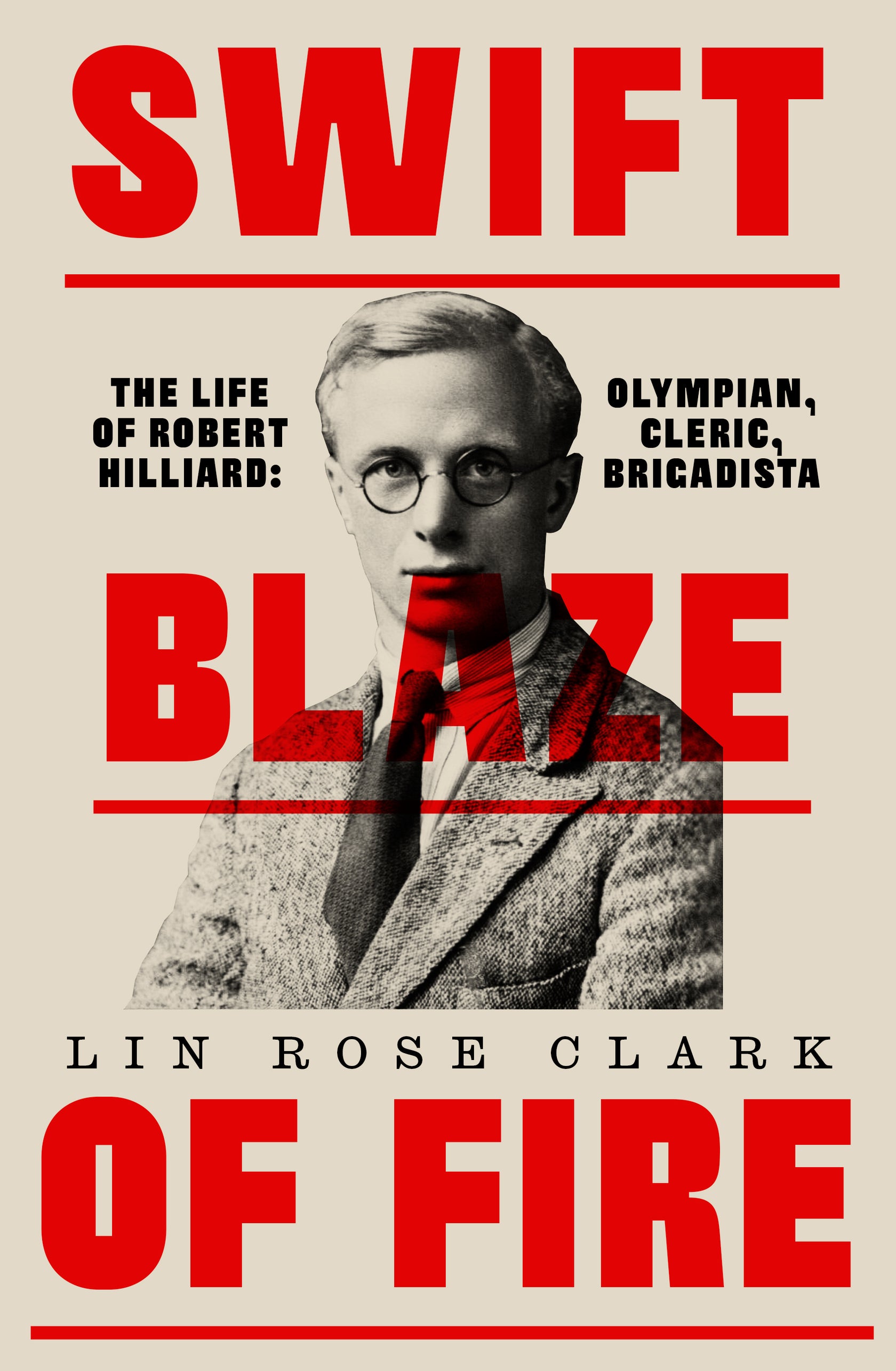 Swift Blaze of Fire - Lin Rose Clark - The Lilliput Press